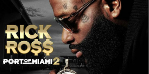 Album Review: Rick Ross, Port of Miami 2 – Soul In Stereo