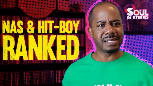 Nas & Hit-Boy’s Albums Ranked | The Soul In Stereo Sessions – Soul In ...